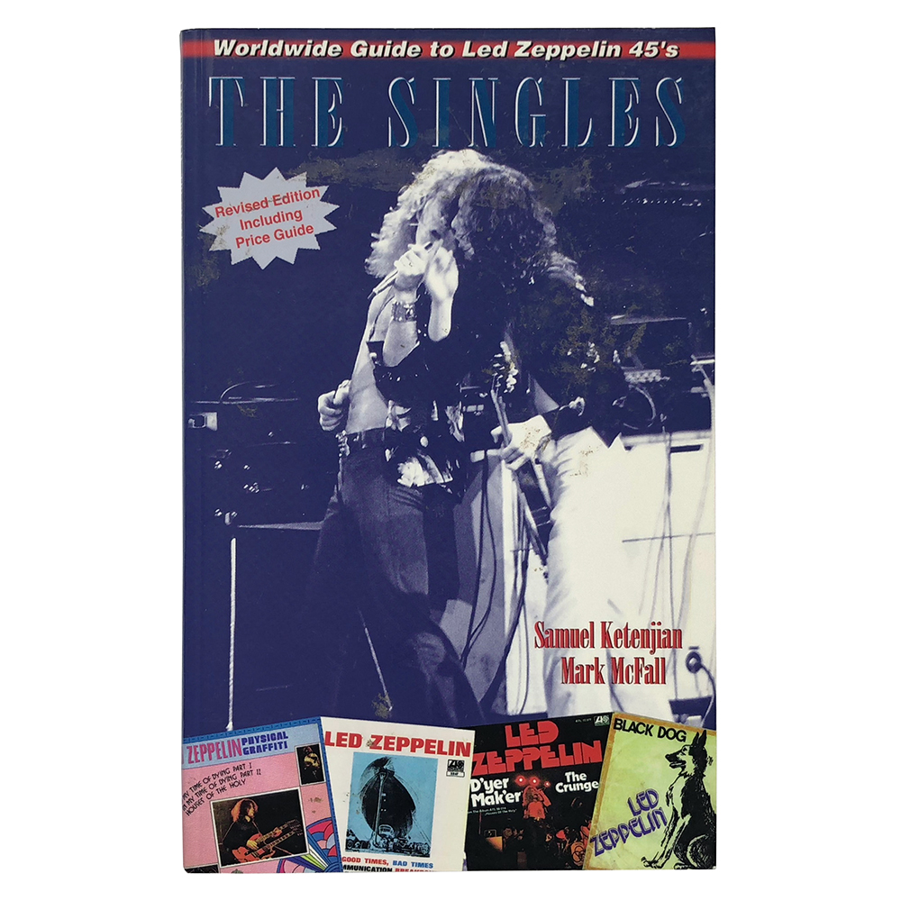 Book The Singles, Worldwide Guide to Led Zeppelin 45's, 1998 (USA) - Zepfan