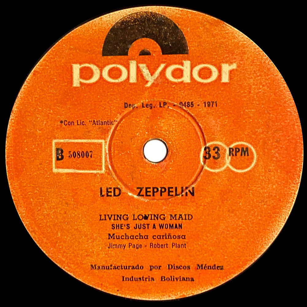 Single Bolivia (508007) Whole Lotta Love/Living Loving Maid (#1) - Zepfan